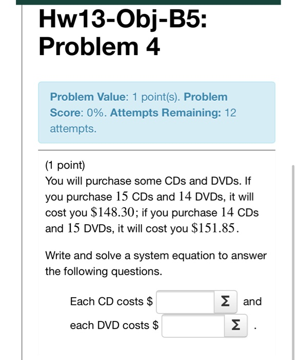 Solved Hw13-Obj-B5: Problem 4 Problem Value: 1 point(s). | Chegg.com Solved Hw13-Obj-B5: Problem 4 Problem Value: 1 point(s). | Chegg.com