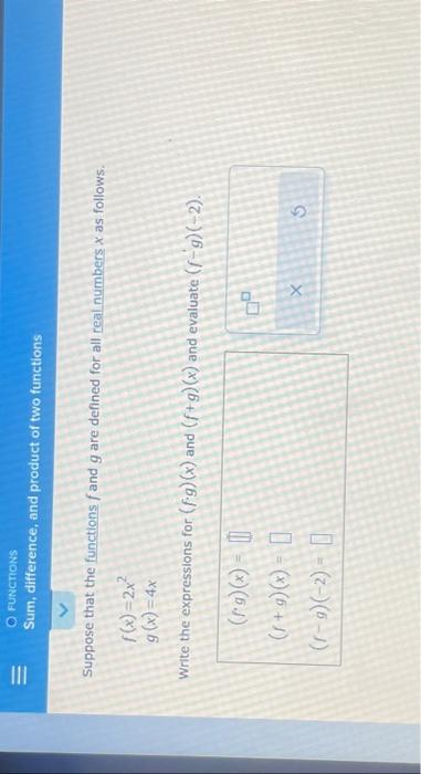 Solved = O FUNCTIONS Sum, difference, and product of two | Chegg.com