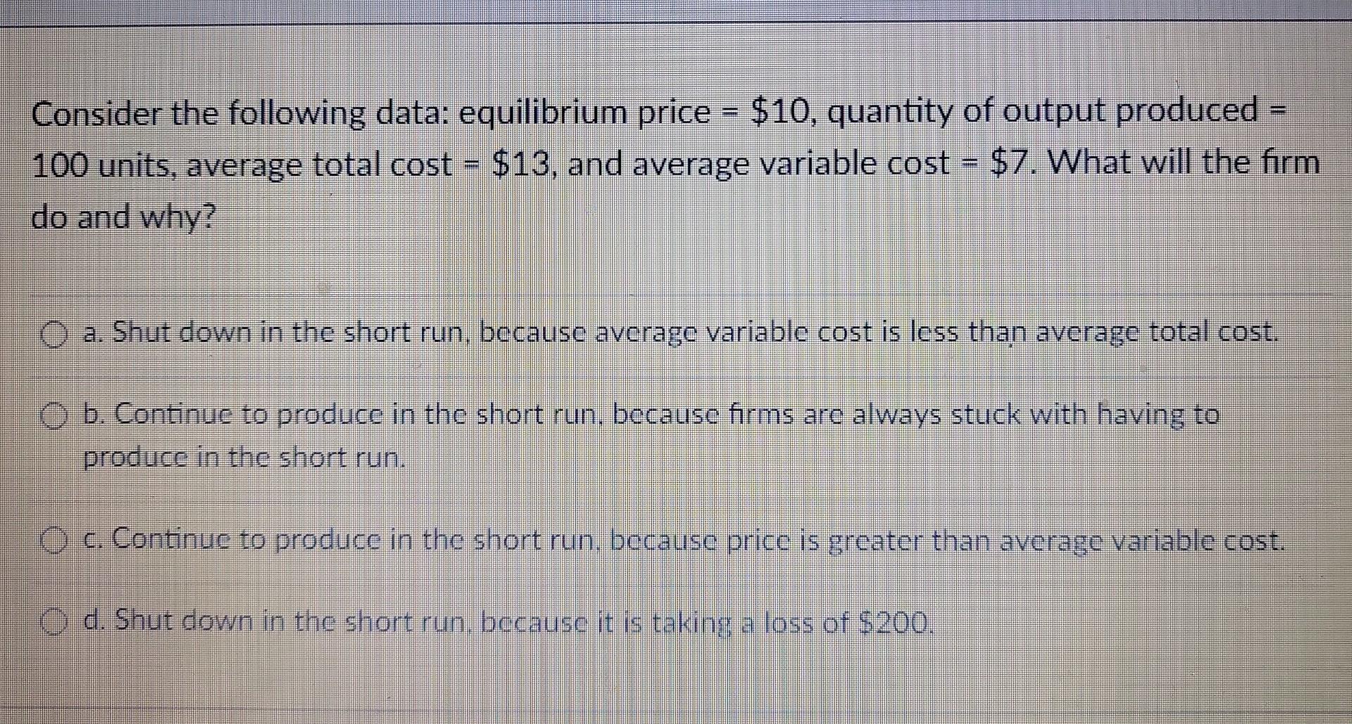 Solved Consider the following data: equilibrium price = $10, | Chegg.com