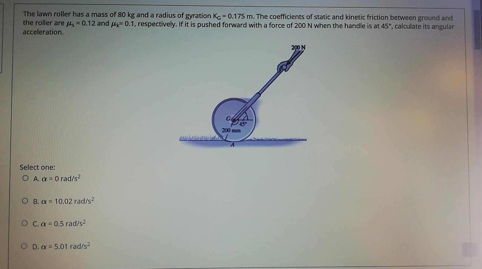 Solved The lawn roller has a mass of 80 kg and a radius of | Chegg.com