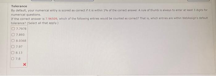Solved Tolerance By default, your numerical entry is scored | Chegg.com
