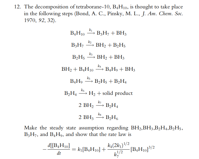 Solved The decomposition of tetraborane- 10,B4H10, ﻿is | Chegg.com
