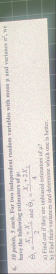 Solved 10 ﻿points, 5 ﻿each. For two independent random | Chegg.com