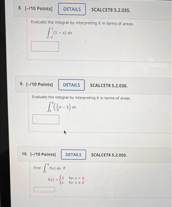 Solved 8. [-/10 Points] DETAILS SCALCET8 5.2.035. Evaluate | Chegg.com