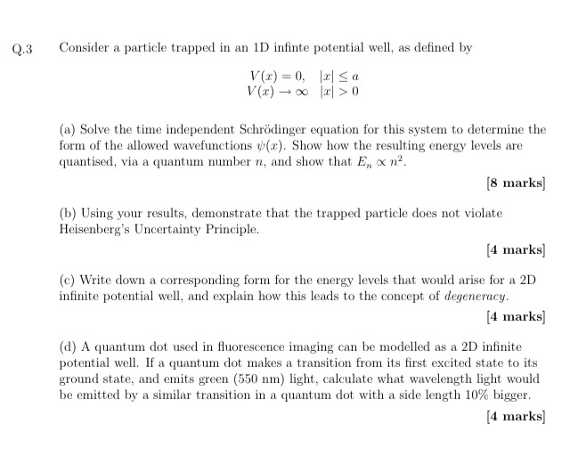 Solved Q.3 Consider a particle trapped in an 1D infinte | Chegg.com