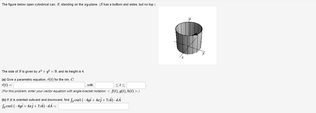 Solved The figure below open cylindrical can, S, ﻿standing | Chegg.com