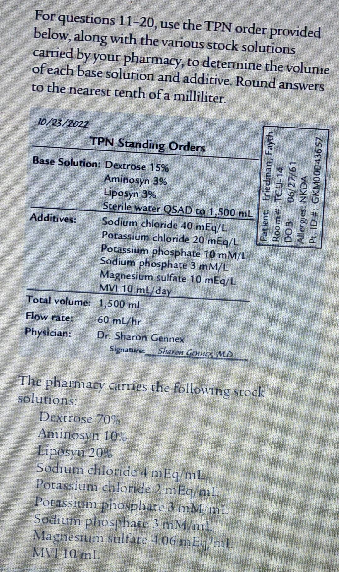 For questions 11-20, use the TPN order provided | Chegg.com