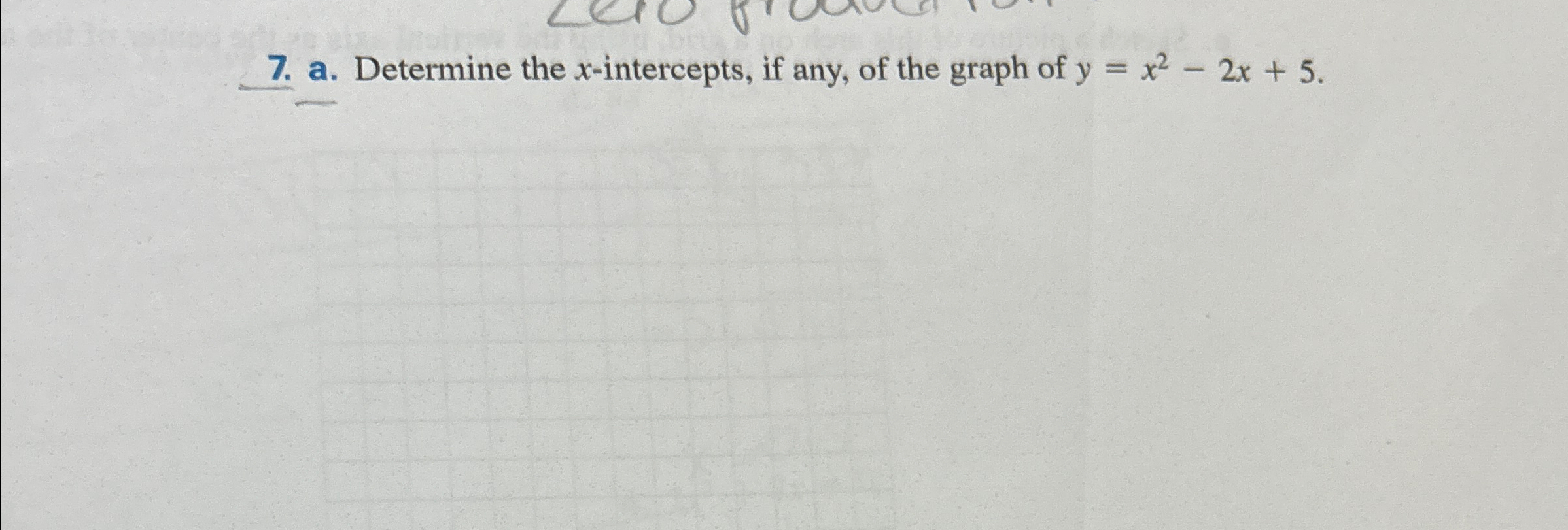 Solved a. ﻿Determine the x-intercepts, if any, of the graph | Chegg.com