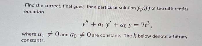 Solved Find the correct, final guess for a particular | Chegg.com