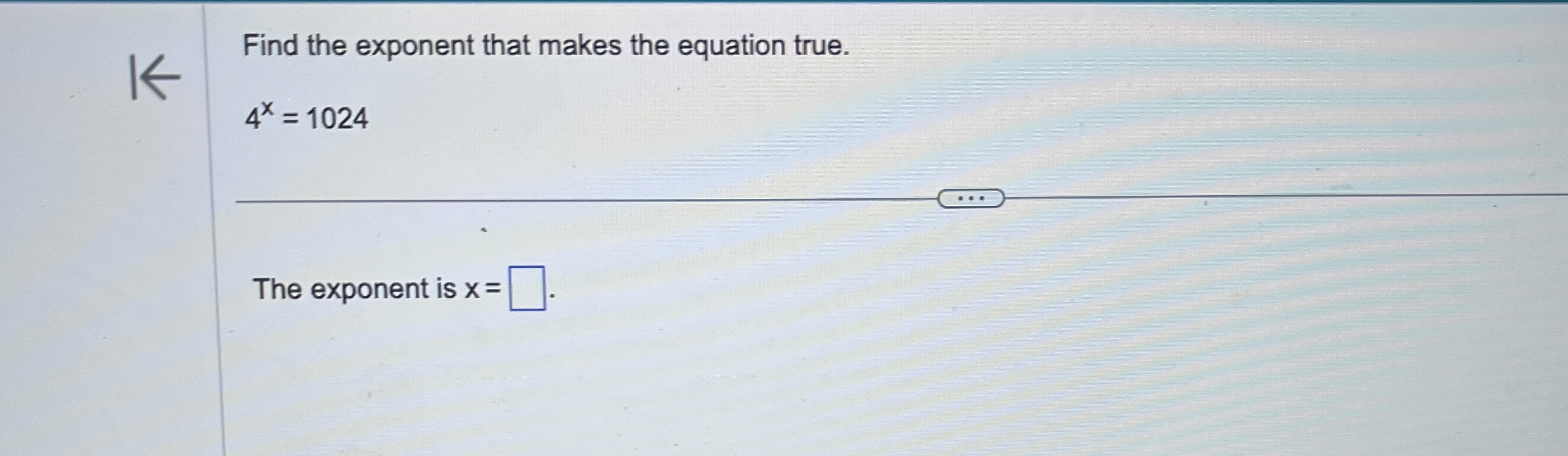 Solved Find the exponent that makes the equation | Chegg.com