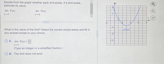 Solved Decide from the graph whether each limit exists. If a | Chegg.com
