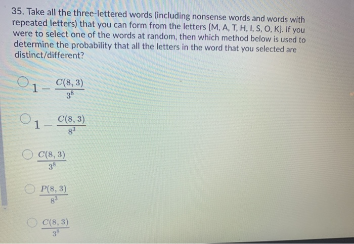 Solved 35. Take all the three-lettered words (including | Chegg.com
