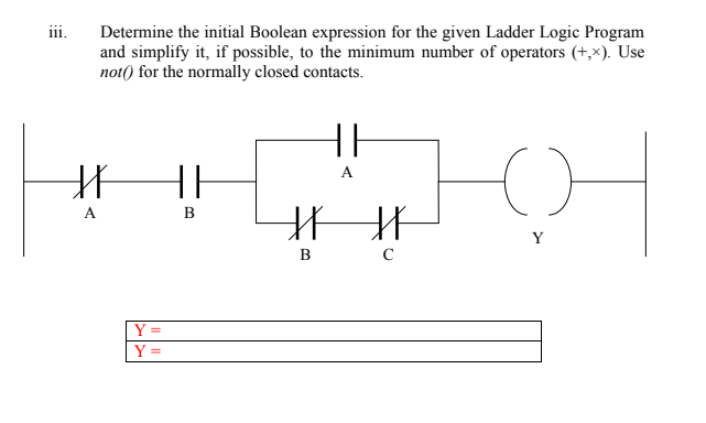 Solved Iii Determine The Initial Boolean Expression For The 