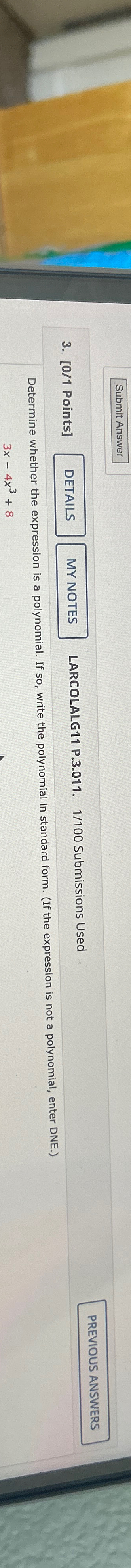 Solved Submit Answer3. [0/1 ﻿Points] ﻿DETAILSMY | Chegg.com