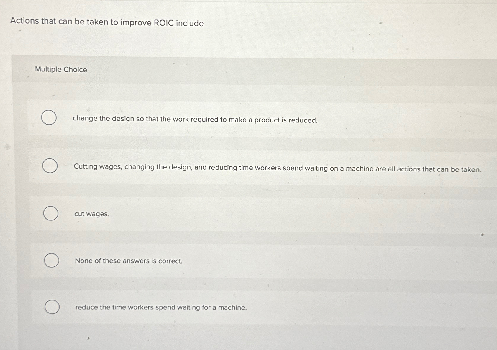 Solved Actions that can be taken to improve ROIC | Chegg.com