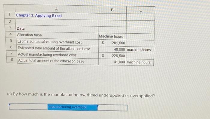 Solved B С A Chapter 3: Applying Excel 1 2 3 4 4 5 Data | Chegg.com