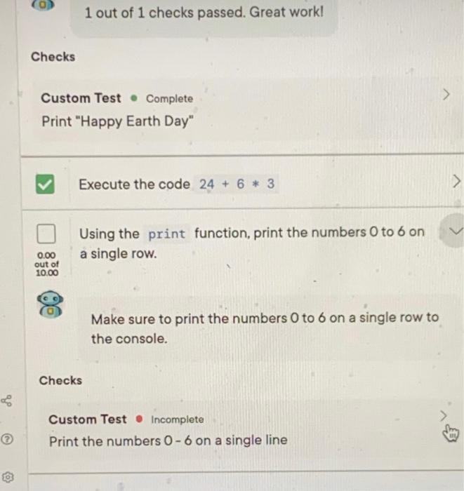 1 out of 1 checks passed. Great work! Checks Custom | Chegg.com