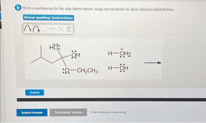 Solved 6 Write a mechanism for the step shown below, using | Chegg.com