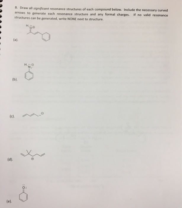 Solved B. Draw all significant resonance structures of each | Chegg.com