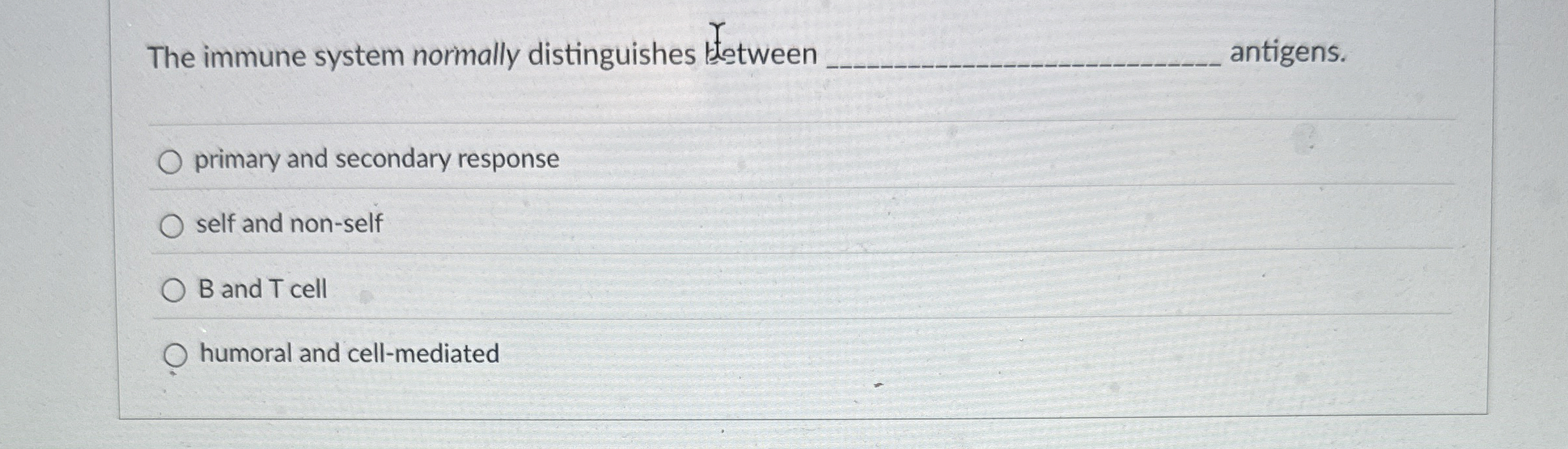 Solved The immune system normally | Chegg.com