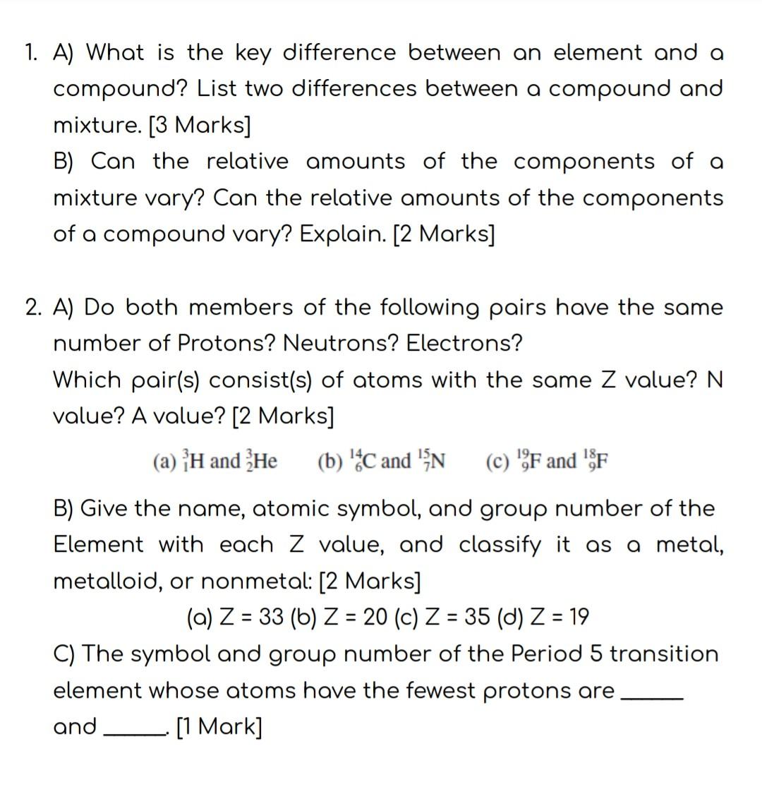 Solved 1. A) What is the key difference between an element | Chegg.com
