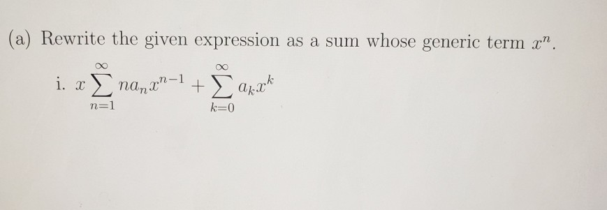 Solved (a) Rewrite the given expression as a sum whose | Chegg.com
