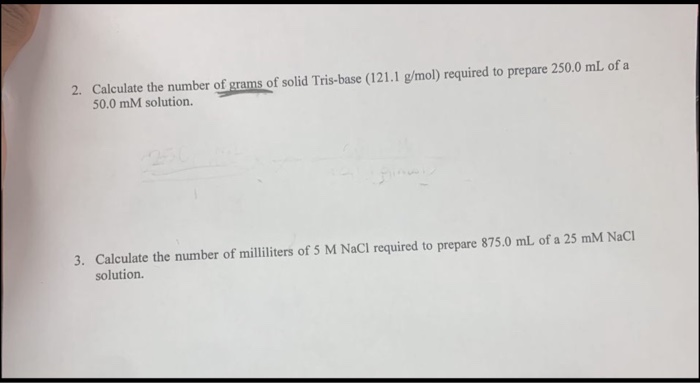 Solved 2. Calculate the number of grams of solid Tris-base | Chegg.com