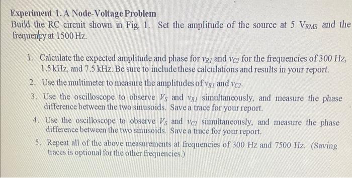 Solved Experiment 1. A Node-Voltage Problem Build the RC | Chegg.com