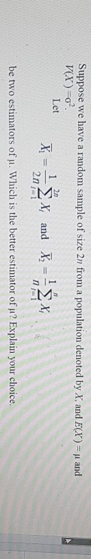 Solved Suppose we have a random sample of size 2n from a | Chegg.com