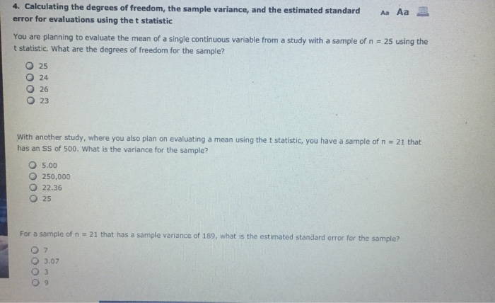 Solved 4. Calculating the degrees of freedom, the sample | Chegg.com