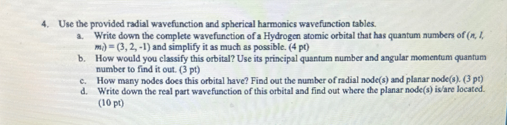 Solved Use the provided radial wavefunction and spherical | Chegg.com