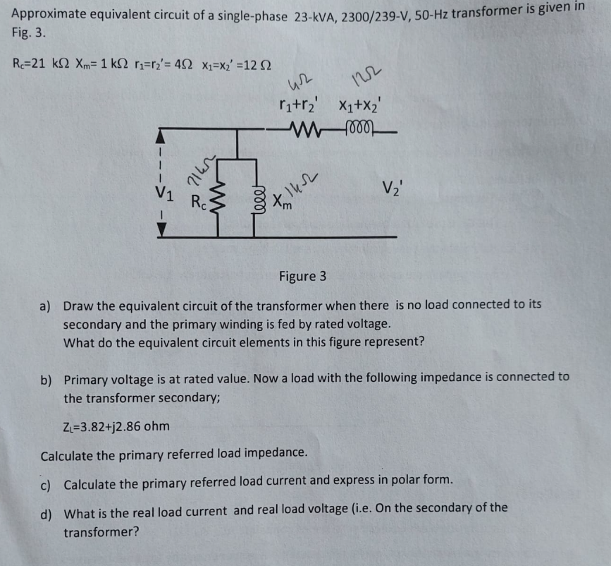 Solved Approximate equivalent circuit of a single-phase | Chegg.com