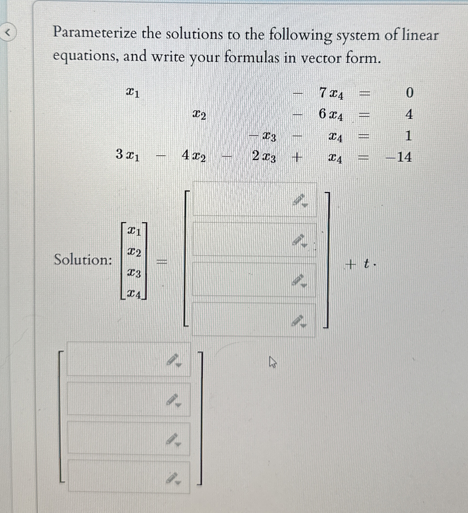 Parameterize the solutions to the following system of | Chegg.com