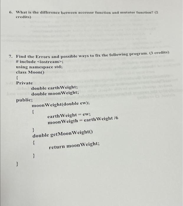 Solved 6. What is the difference between accessor function | Chegg.com