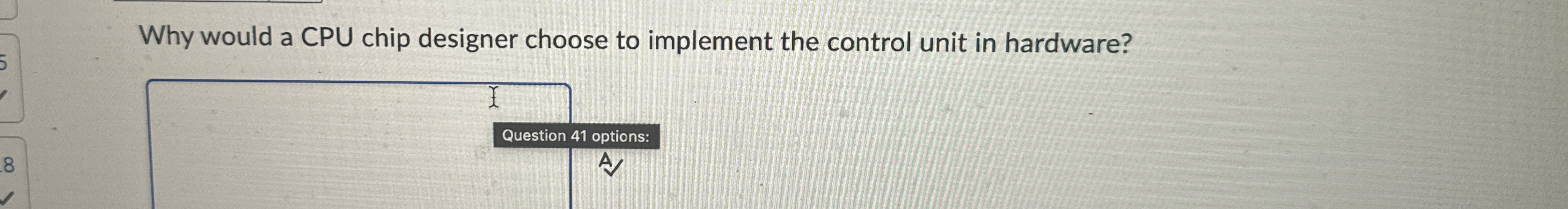 Solved Why would a CPU chip designer choose to implement the | Chegg.com