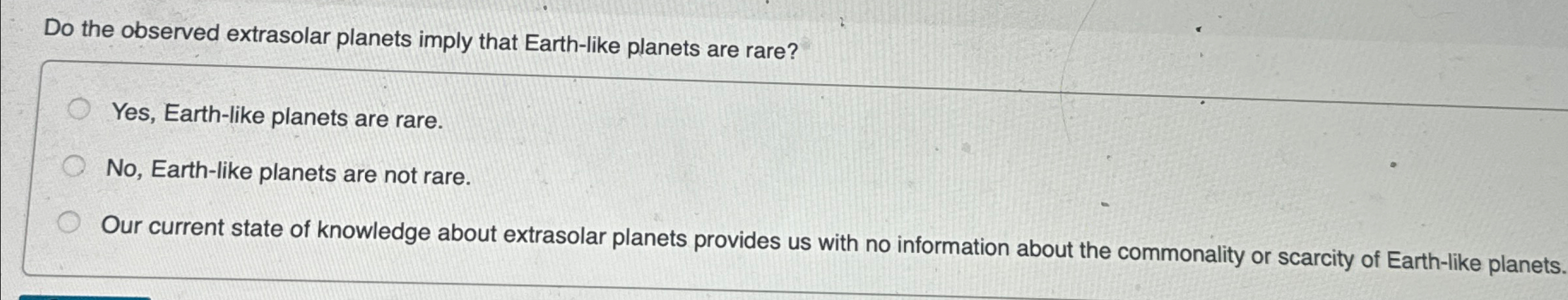 Solved Do the observed extrasolar planets imply that | Chegg.com