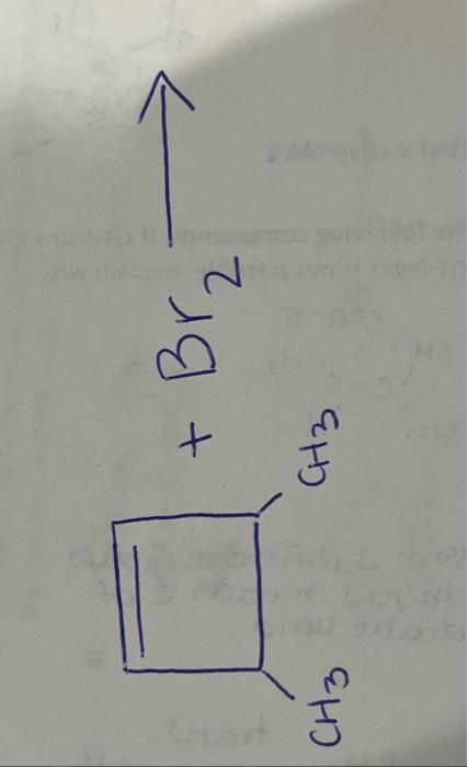 Solved 3,4-dimethylcyclobutene +Br2--->??Cant figure out if | Chegg.com