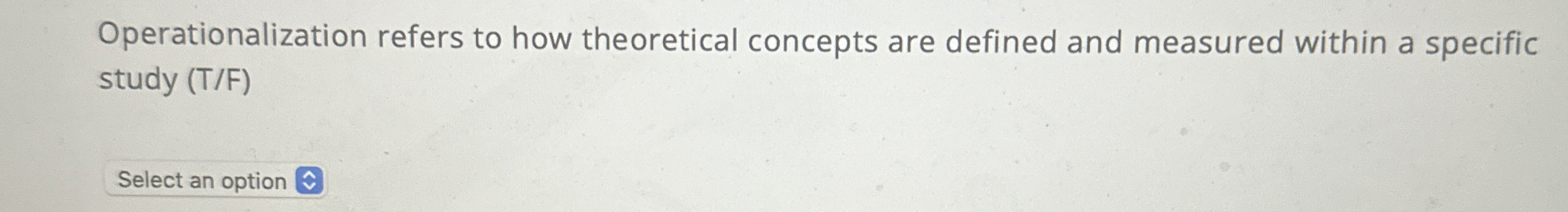 Solved Operationalization refers to how theoretical concepts | Chegg.com