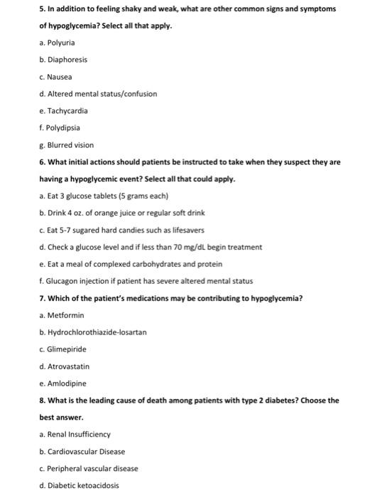 Solved 5. In addition to feeling shaky and weak, what are | Chegg.com