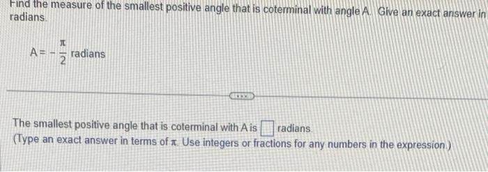 Solved Find the measure of the smallest positive angle that | Chegg.com