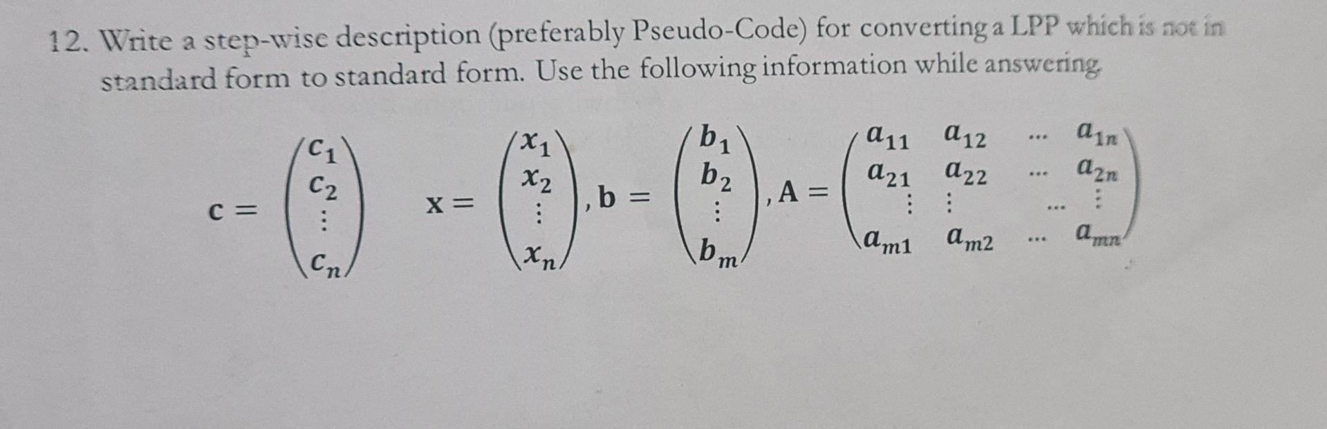 Solved 12. Write a step-wise description (preferably | Chegg.com