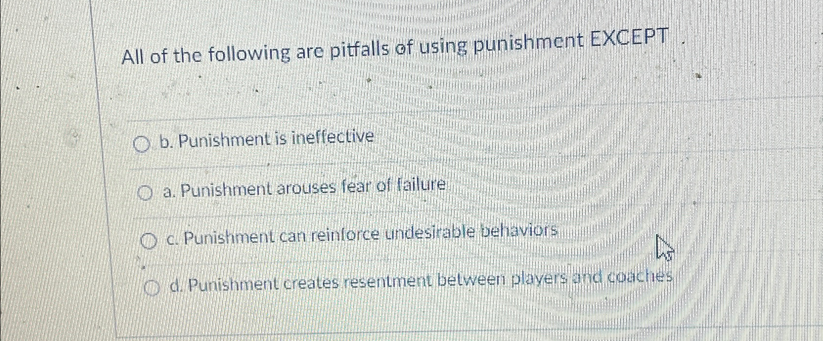 Solved All of the following are pitfalls of using punishment | Chegg.com