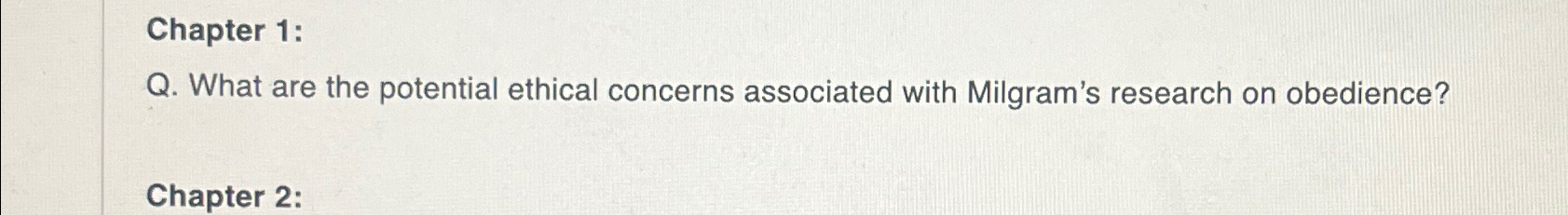 Solved Chapter 1:Q. ﻿What are the potential ethical concerns | Chegg.com
