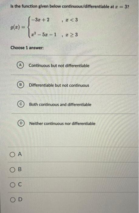 Solved Is the function given below continuous/differentiable | Chegg.com