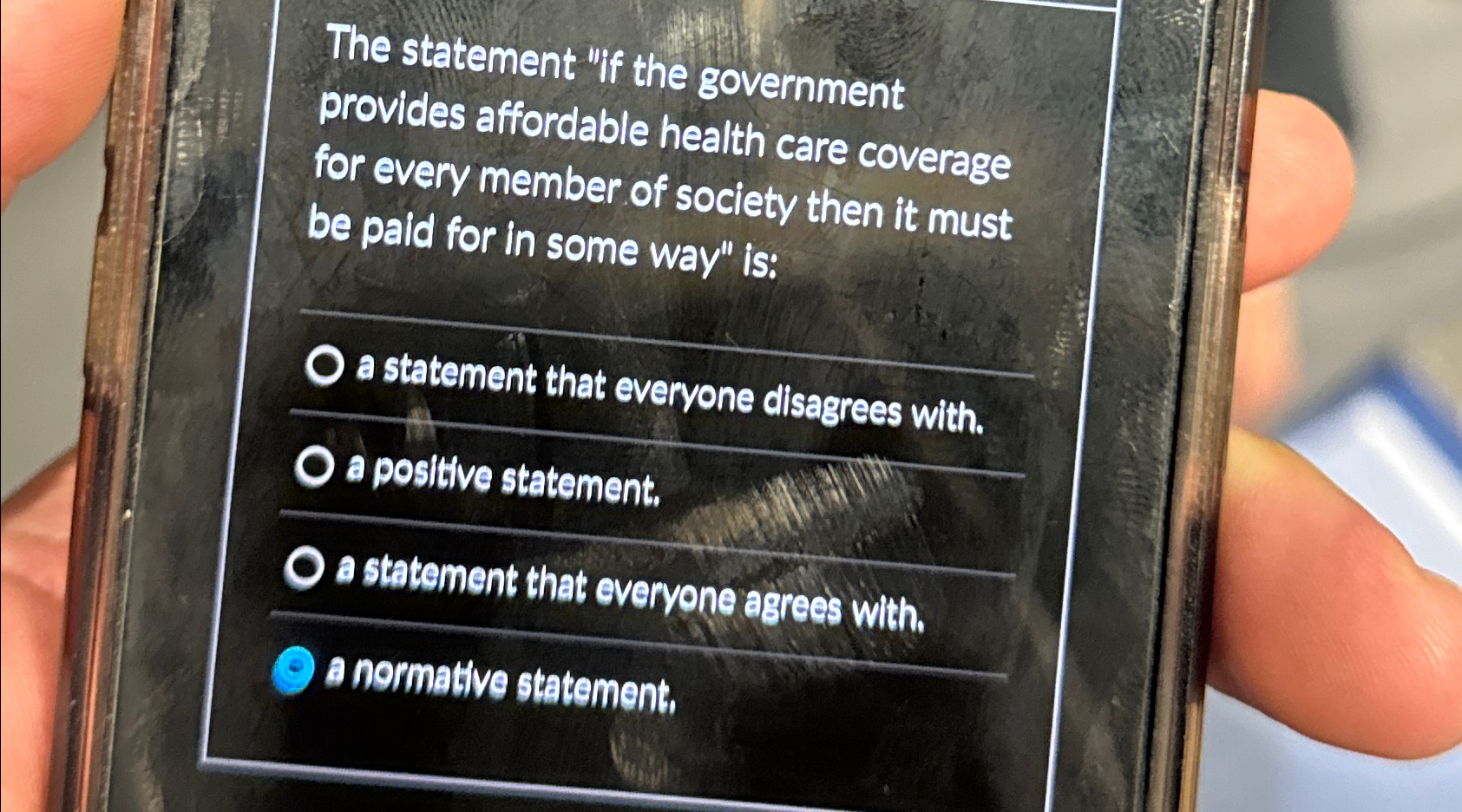 Solved The statement "if the government provides affordable | Chegg.com