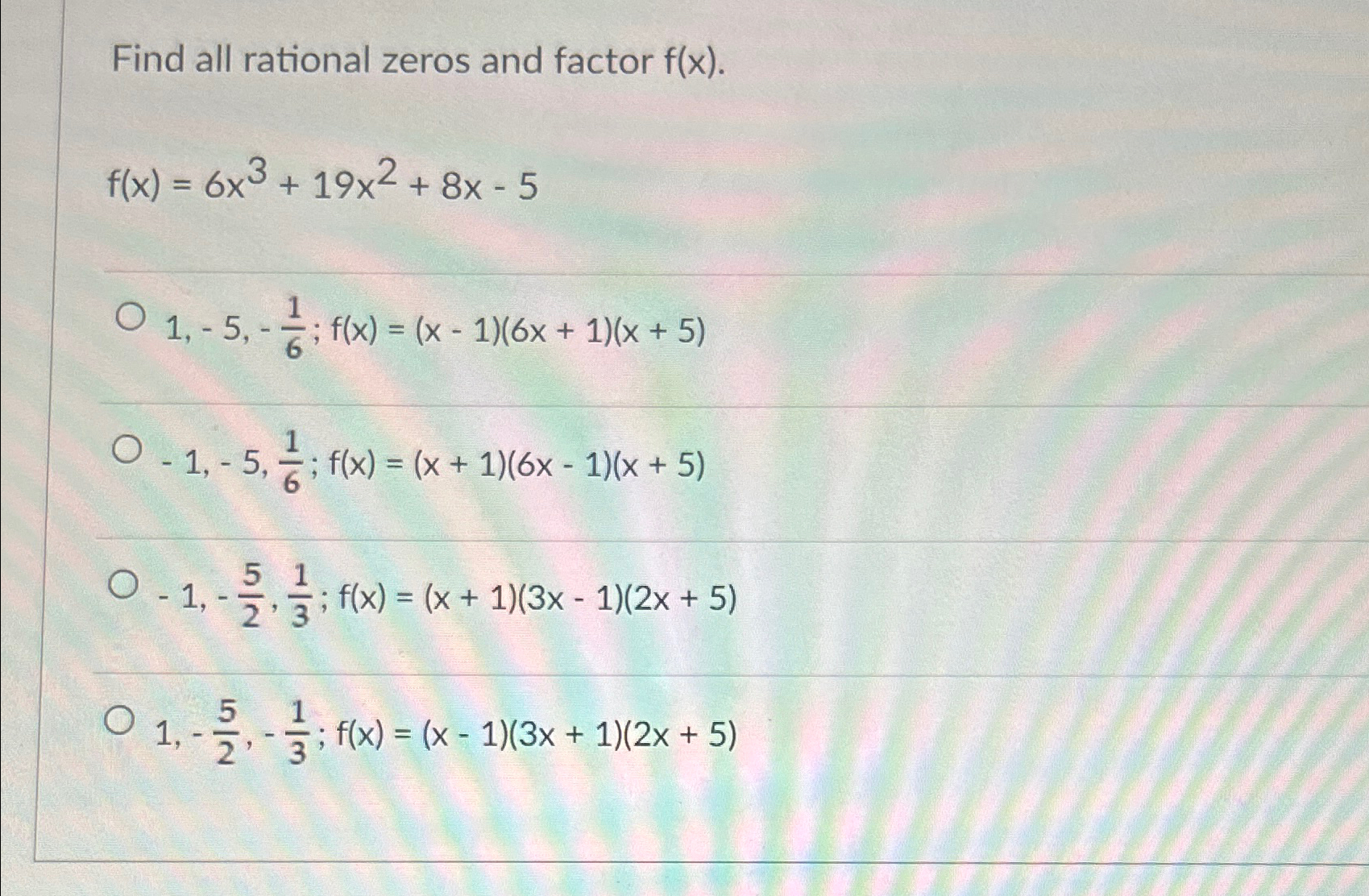 Solved Find all rational zeros and factor | Chegg.com