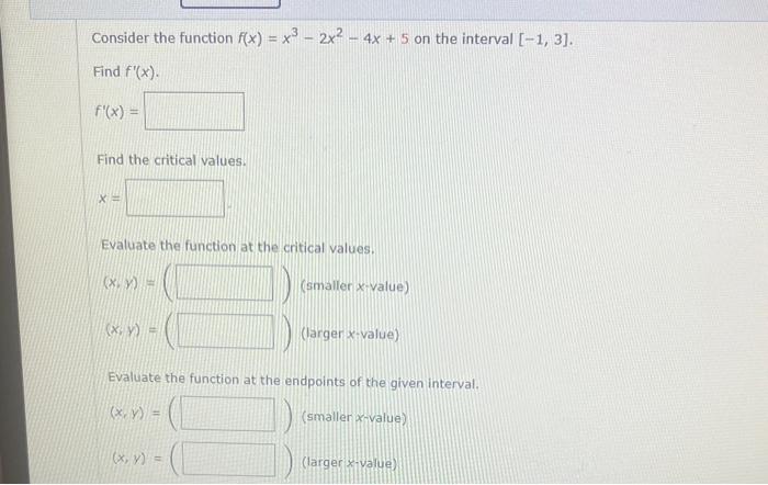 Solved Consider the function f(x)=x3−2x2−4x+5 on the inter | Chegg.com