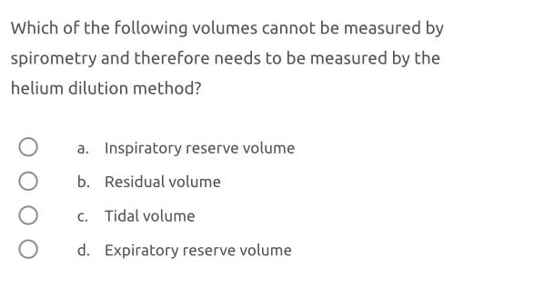 Solved Which of the following volumes cannot be measured by | Chegg.com