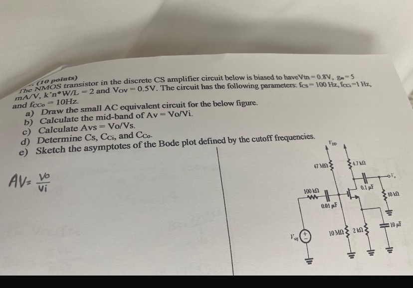 Solved (1O points)the NMOS tran and fCCoCC=10Hz.a) ﻿Draw the | Chegg.com