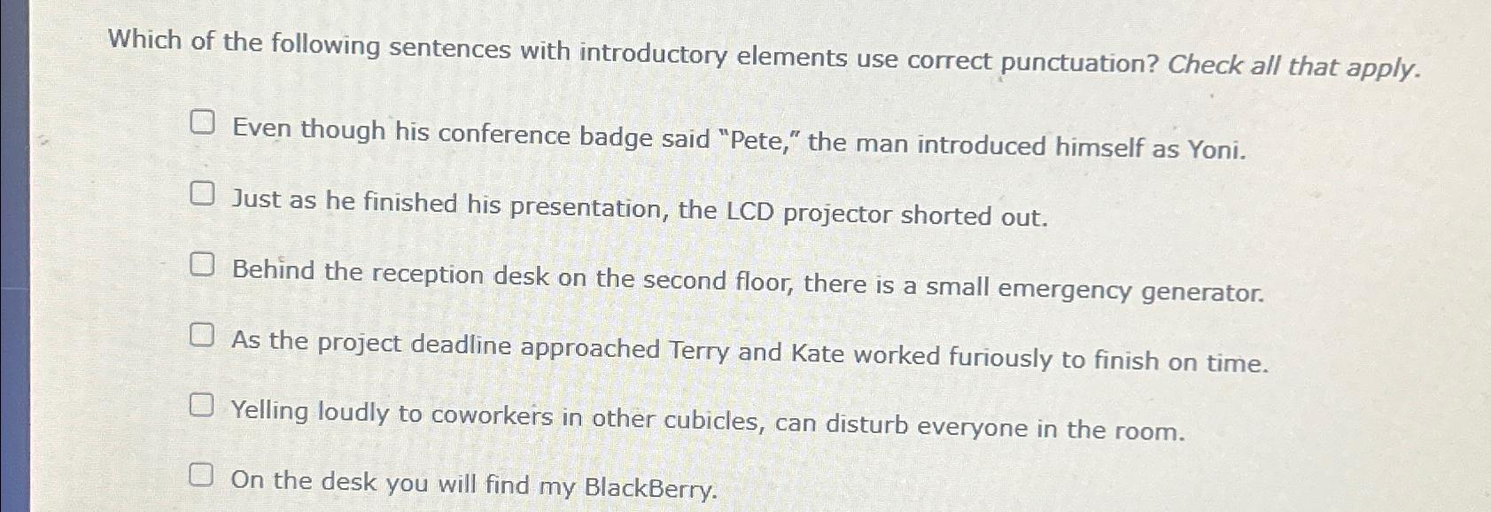 Solved Which of the following sentences with introductory | Chegg.com